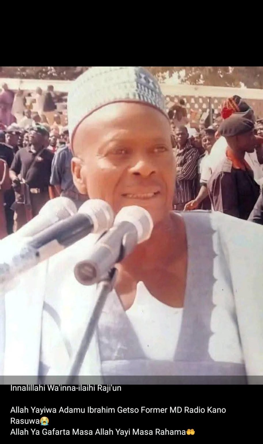 Veteran Broadcaster And Ex-MD ARTV, Radio Kano Adamu Getso Dies At 75 ...